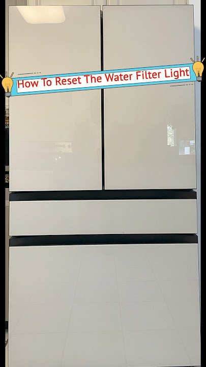 How to Turn off Water Filter Light on Samsung Refrigerator: Easy Steps